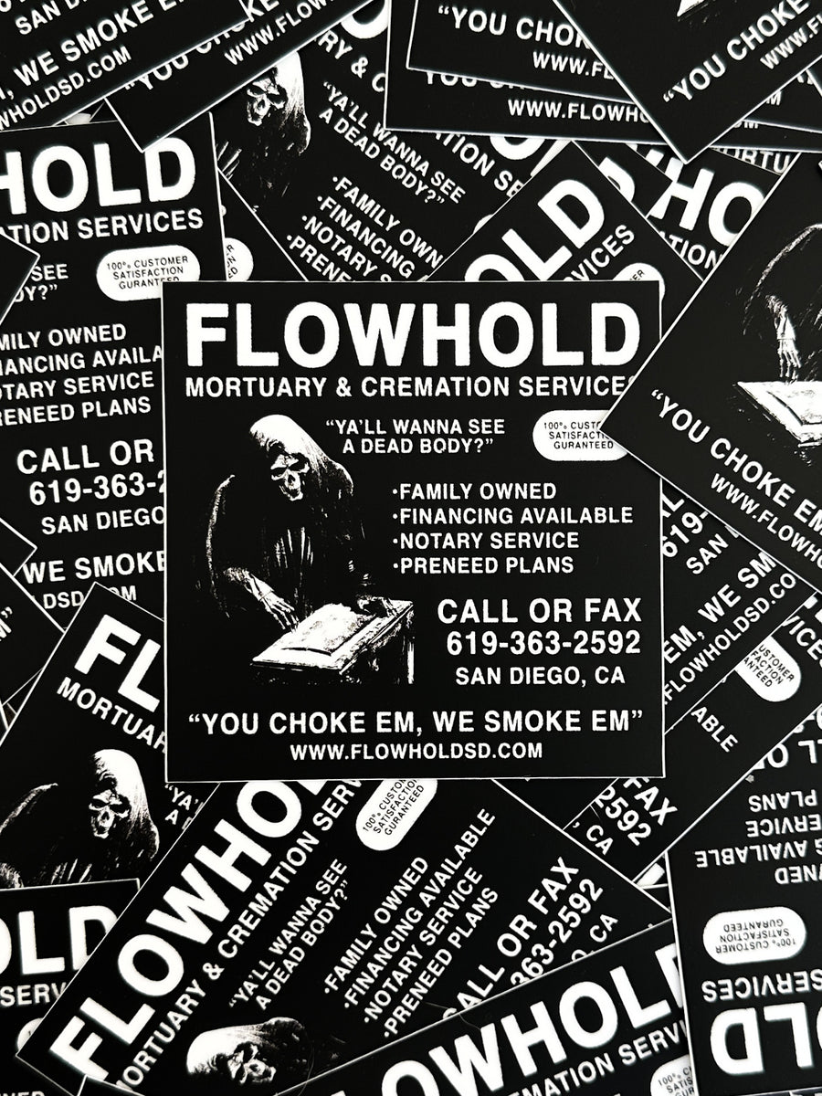 Mortuary Sticker – Flowhold